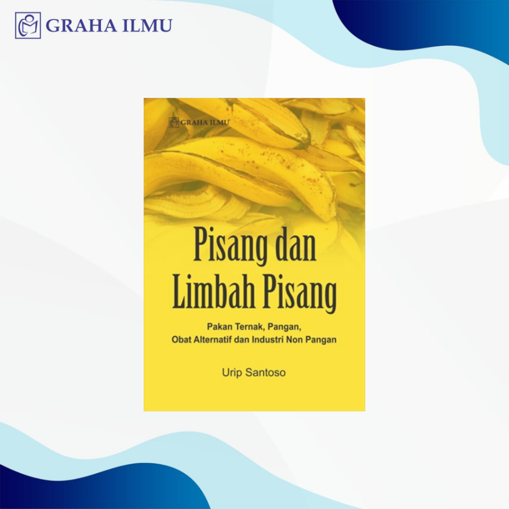 Jual Pisang dan Limbah Pisang; Pakan Ternak, Pangan, Obat Alternatif ...