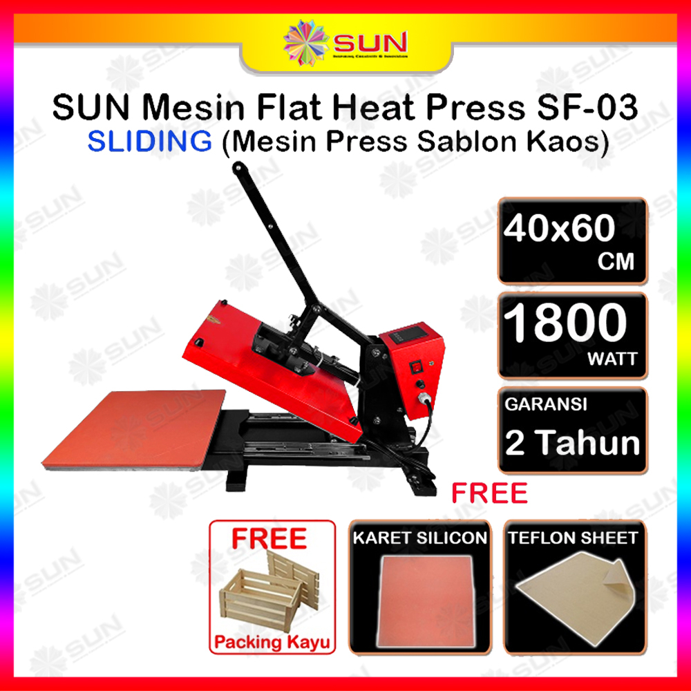 Jual Mesin Press Sablon Kaos SUN SF-03 (SLIDING) / SF-01 40x60 High ...