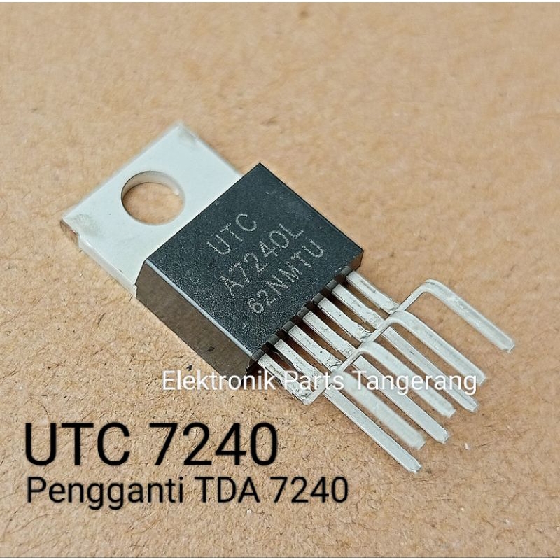 Jual UTC 7240 Atau pegganti TDA7240 TDA 7240 IC TRANSISTOR TDA 7240 TRANSISTOR UTC7240 IC UTC ...