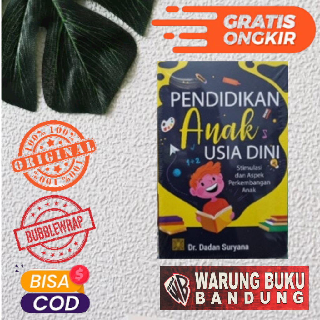 Jual Buku Pendidikan Anak Usia Dini Stimulasi dan Aspek Perkembangan Anak - Dr. Dadan Sunarya ...