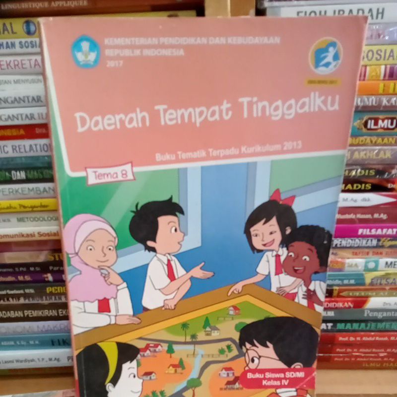 Jual BUKU TEMATIK TERPADU KURIKULUM 2013 DAERAH TEMPAT TINGGALKU EDISI ...
