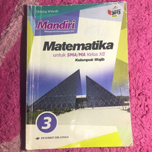 Jual Buku Mandiri Matematika Wajib kelas XII Erlangga | Shopee Indonesia