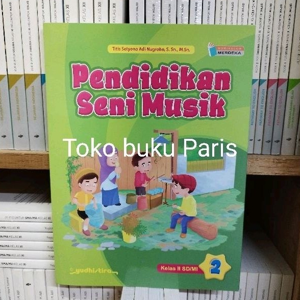 Jual ORI Buku Pendidikan Seni Musik sd/mi kelas 2 kurikulum merdeka Yudhistira | Shopee Indonesia