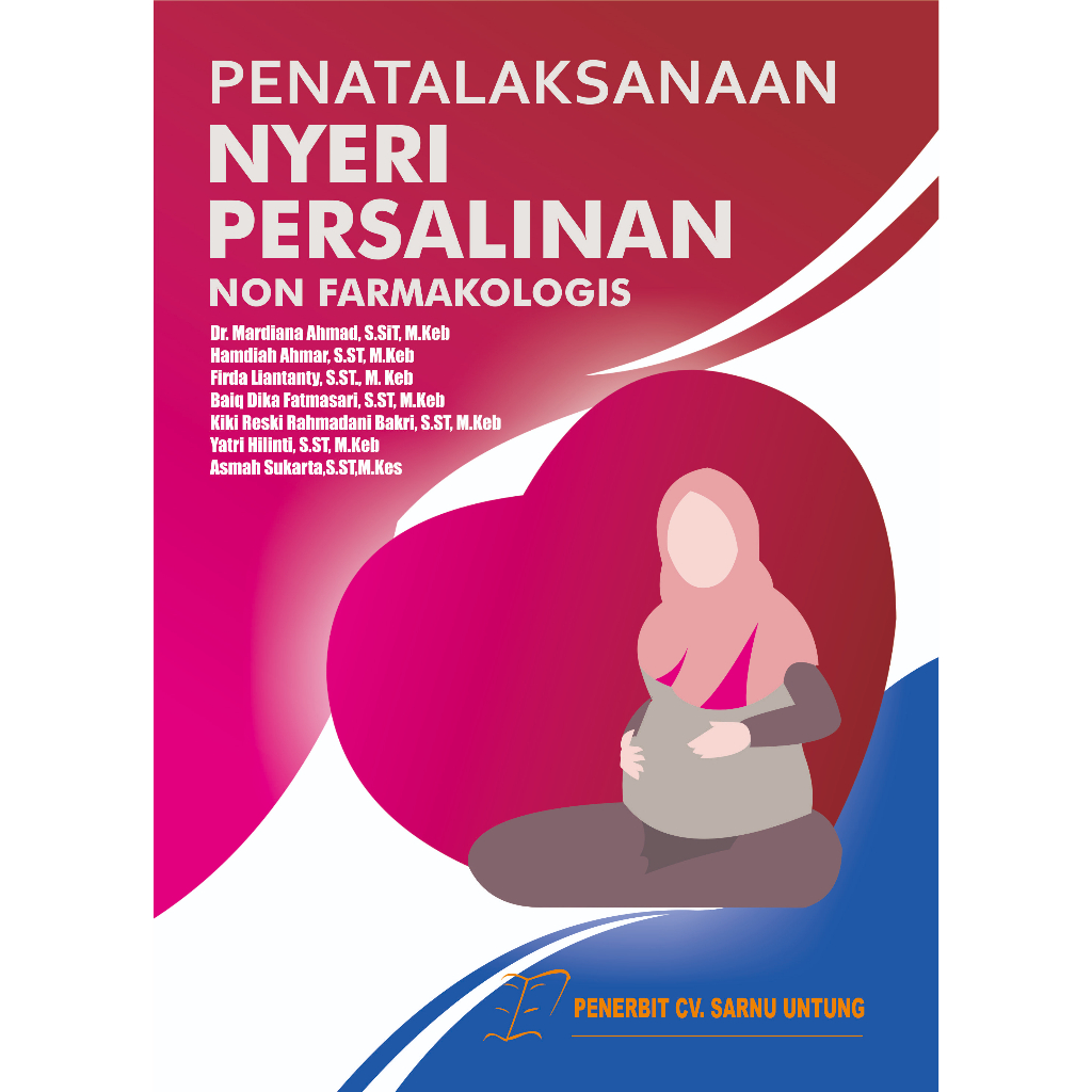 Jual PENATALAKSANAAN NYERI PERSALINAN NON FARMAKOLOGIS | Shopee Indonesia