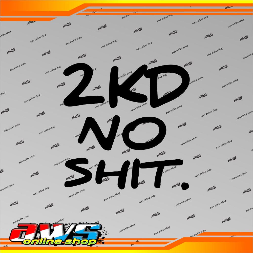 Jual Sticker 2KD NO SHIT | Shopee Indonesia