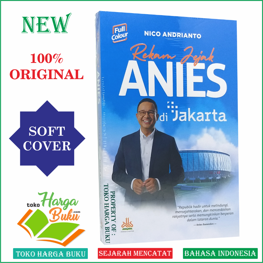 Jual Rekam Jejak Anies di Jakarta FULL COLOUR BERGAMBAR Sejarah ...