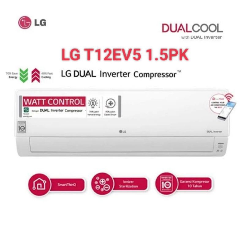 Jual AC SPLIT LG T12EV5 [ 1.5PK ] DUAL INVERTER WATT CONTROL+PASANG ...