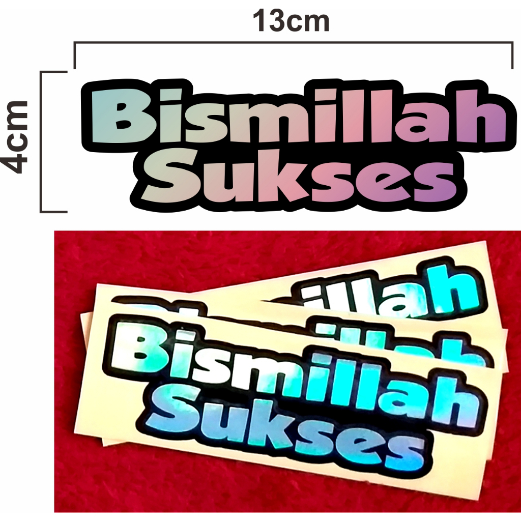 Jual Stiker cutting hologram Bismillah Sukses, sticker Bismillah Sukses ...