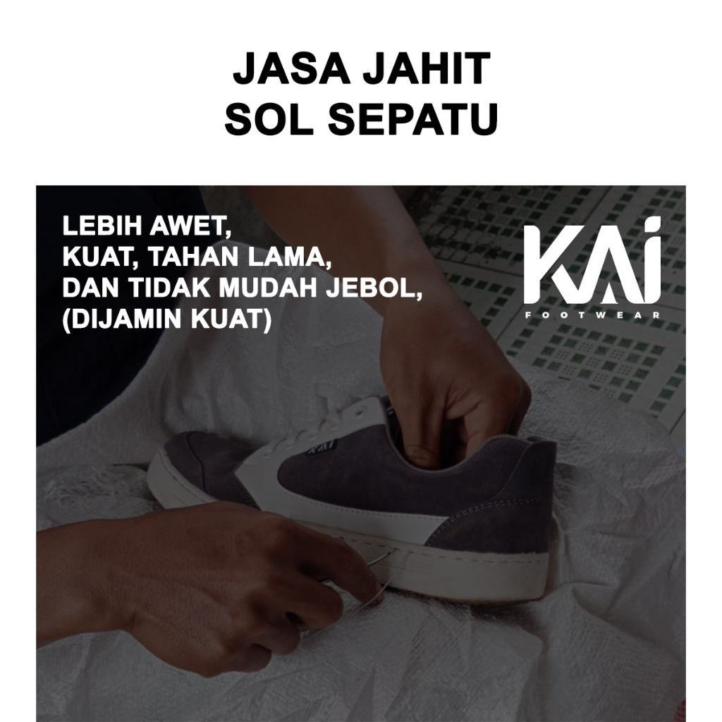 Jual Jasa Jahit Sol Sepatu Supaya Awet dan Tahan Lama Tidak Mudah Jebol ...