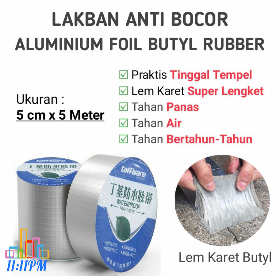 Jual 5MX5CM LAKBAN ANTI BOCOR WATERPROOF ANTI BOCOR SUPER KUAT ANTI ALUMINIUM FOIL ANTI AIR ...