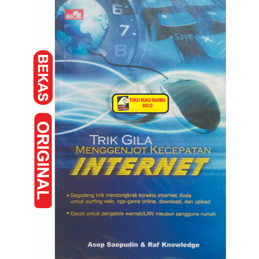 Jual Trik Gila Menggenjot Kecepatan Internet Asep Saepudin dan Raf ...