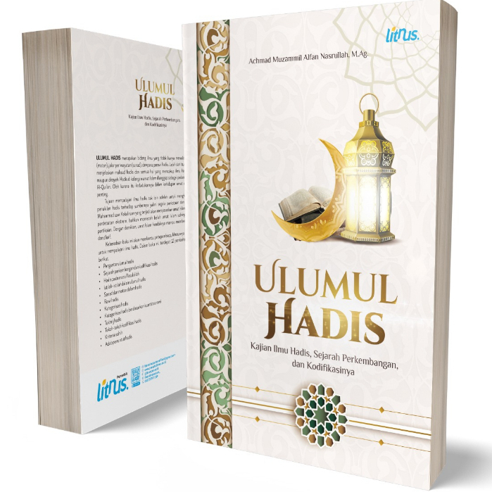 Jual Ulumul Hadis - Kajian Ilmu Hadis Sejarah Perkembangan dan ...