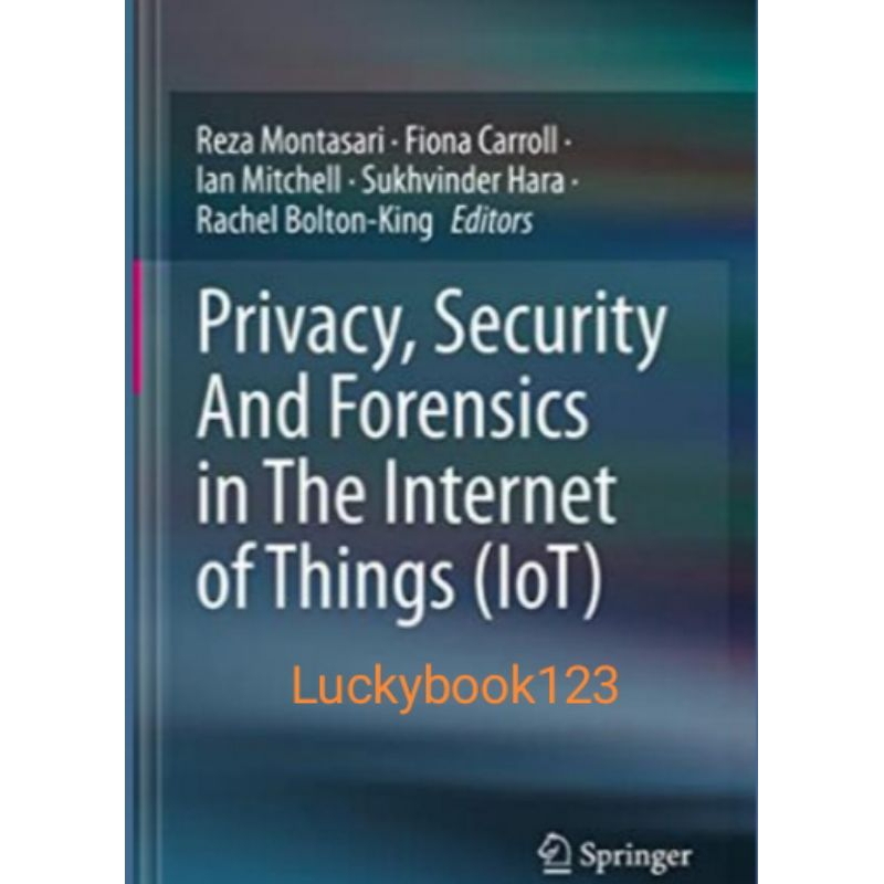 Jual Buku Privacy Security And Forensics in The Internet of Things (IoT) | Shopee Indonesia