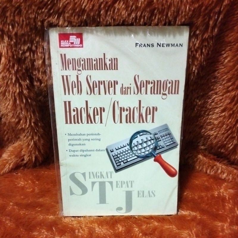 Jual buku mengamankan web server dari serangan hacker dan cracker ... Jual buku mengamankan web server dari serangan hacker dan cracker ...