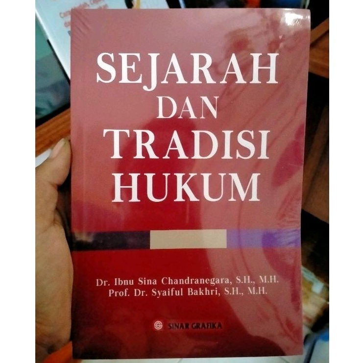 Jual Sejarah dan Tradisi Hukum - Ibnu Sina Chandranegara | Shopee Indonesia