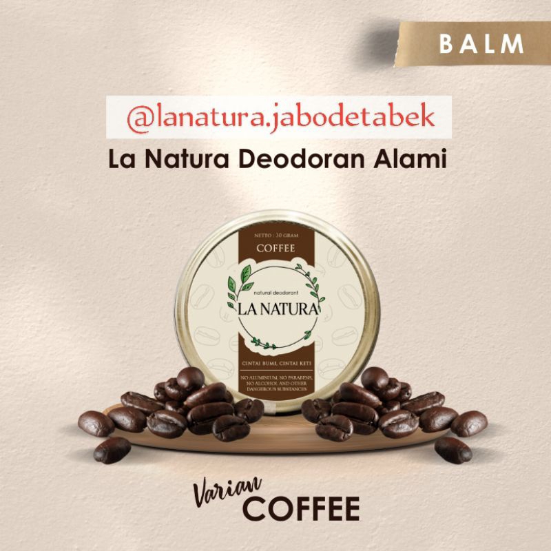 Jual La Natura Natural Deodorant BPOM - Coffee Balm (Bulat) | Shopee ...
