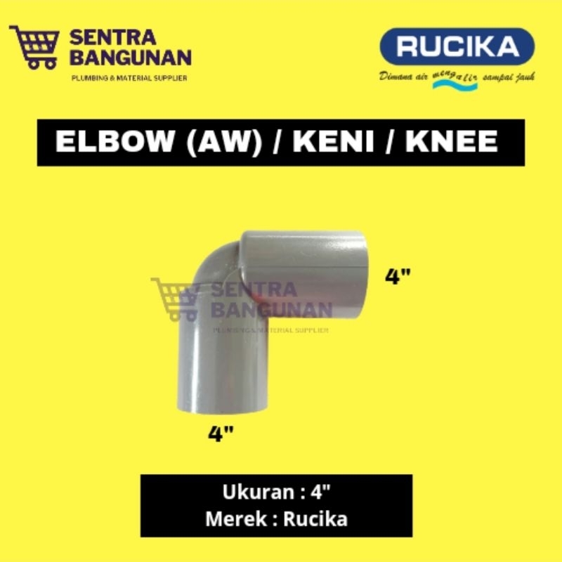 Jual KNEE AW 4“ FITTING PIPA PVC MERK RUCIKA KNIE | ELBOW | KENI | L | Shopee Indonesia