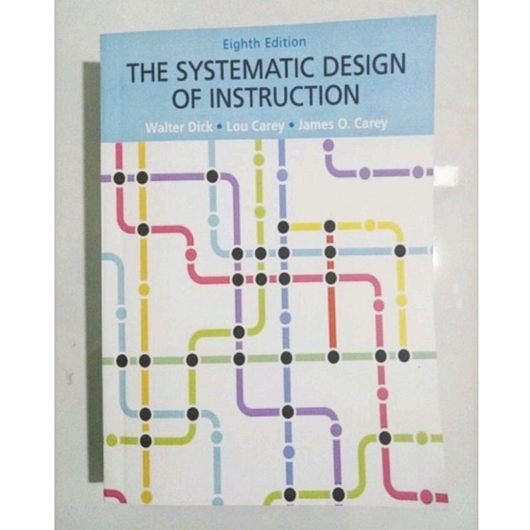 Jual The Systematic Design of Instruction | Shopee Indonesia
