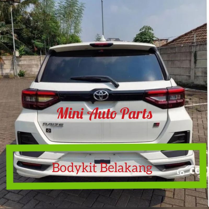 Jual Bodykit SPOILER Body Kit BEMPER Bumper BELAKANG Raize GR Sport ...