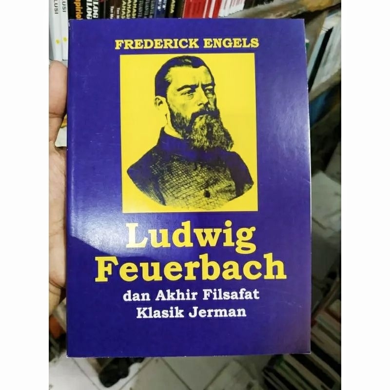 Jual Ludwig Feuerbach dan Akhir Filsafat Klasik Jerman | Shopee Indonesia