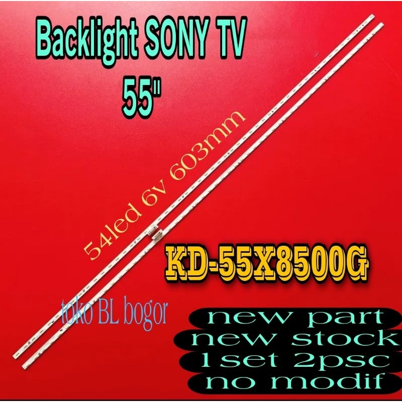 Jual LAMPU LED BL BACKLIGHT TV SONY KD-55X8500G 55X8500G 54LED | Shopee ...