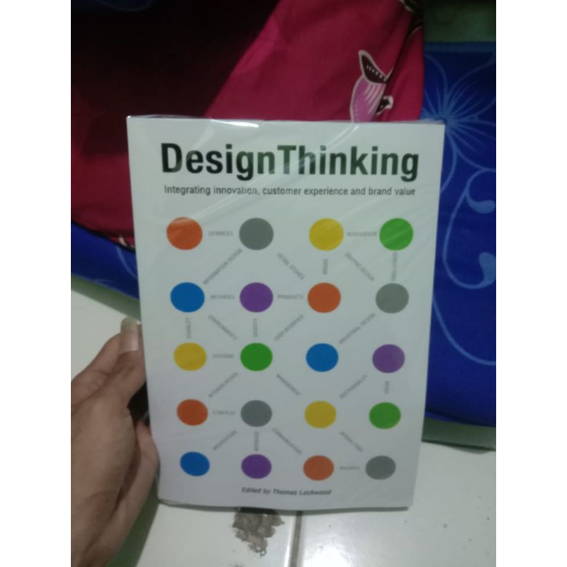 Jual Buku Design Thinking Integrating Innovation, Customer Experience ... Jual Buku Design Thinking Integrating Innovation, Customer Experience ...