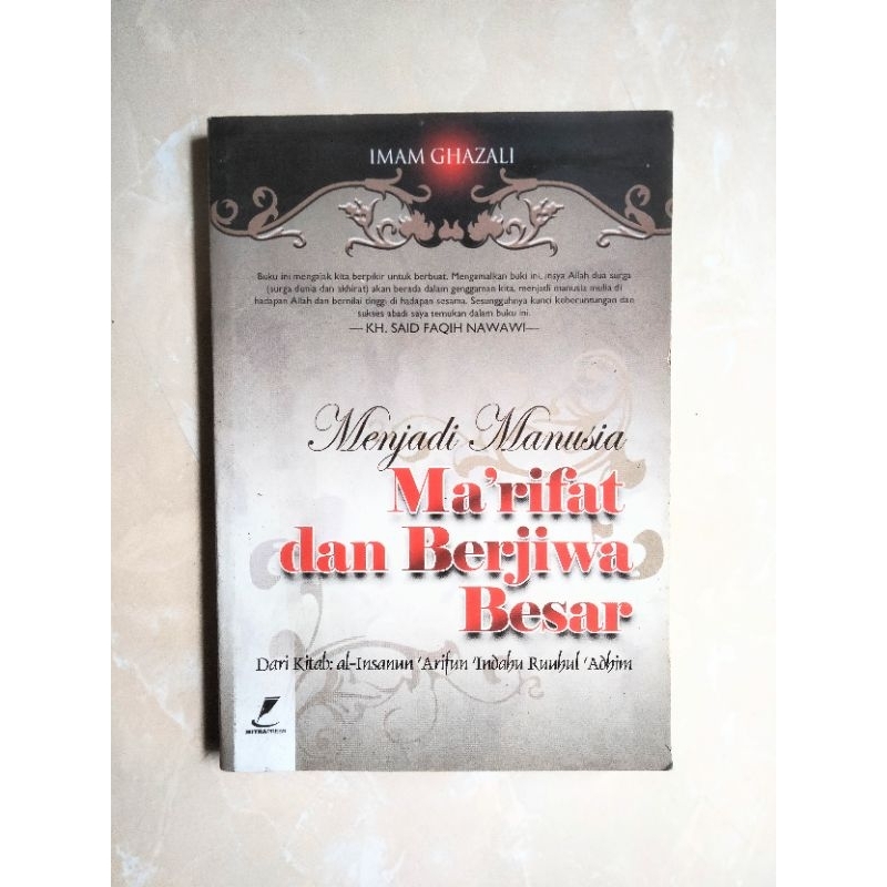 Jual Menjadi Manusia Ma'rifat dan berjiwa besar by Imam Al Ghazali | Shopee Indonesia