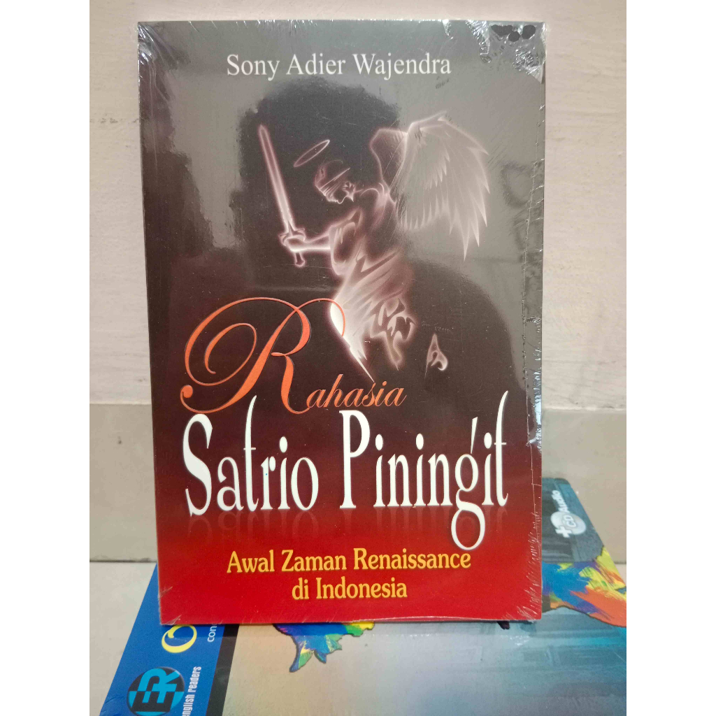 Jual BUKU RAHASIA SATRIO PININGIT AWAL JAMAN RENAISSANCE DI INDONESIA ...