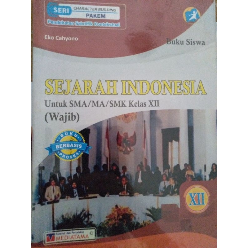 Jual Buku Siswa Sejarah Indonesia Wajib Mediatama Kelas 12 [Buku Siswa Sejarah Indonesia Wajib ...
