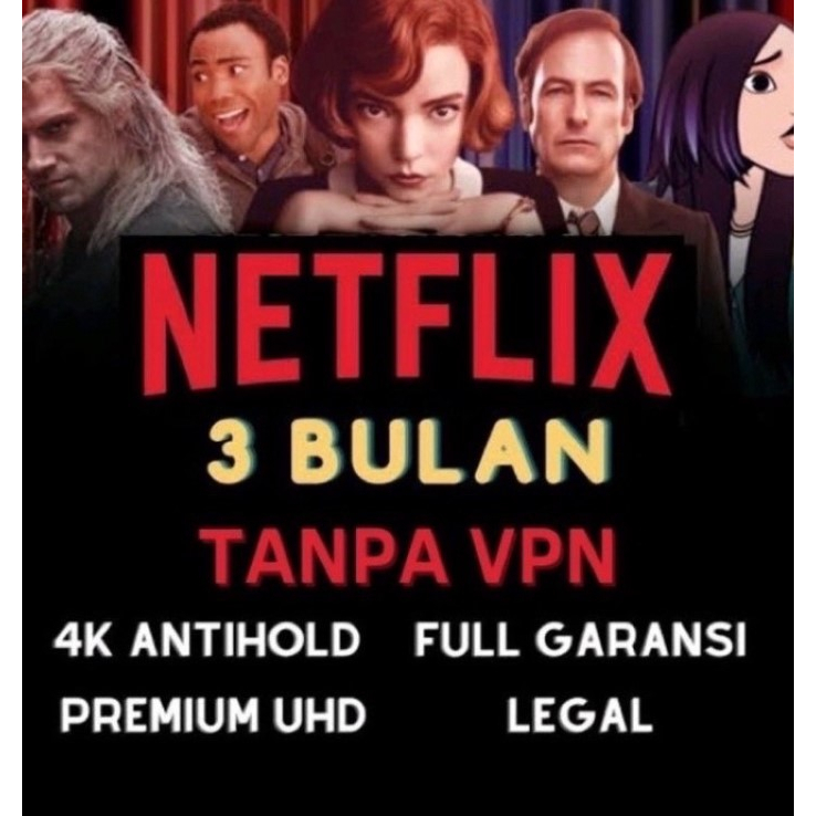 Jual NETFLIIXX PERMIUM TANPA VPN 1 BULAN FULL UHD 4k ANTI HOLD FULL GARANSI 100% | Shopee Indonesia