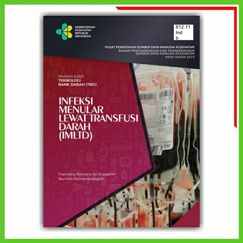 Jual Infeksi Menular Lewat Transfusi Darah (IMLTD): Bahan Ajar ...