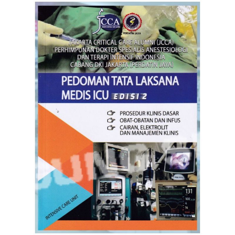 Jual ORIGINAL PEDOMAN TATALAKSANA MEDIS ICU EDISI 2 - INTENSIVE CARE UNIT | Shopee Indonesia