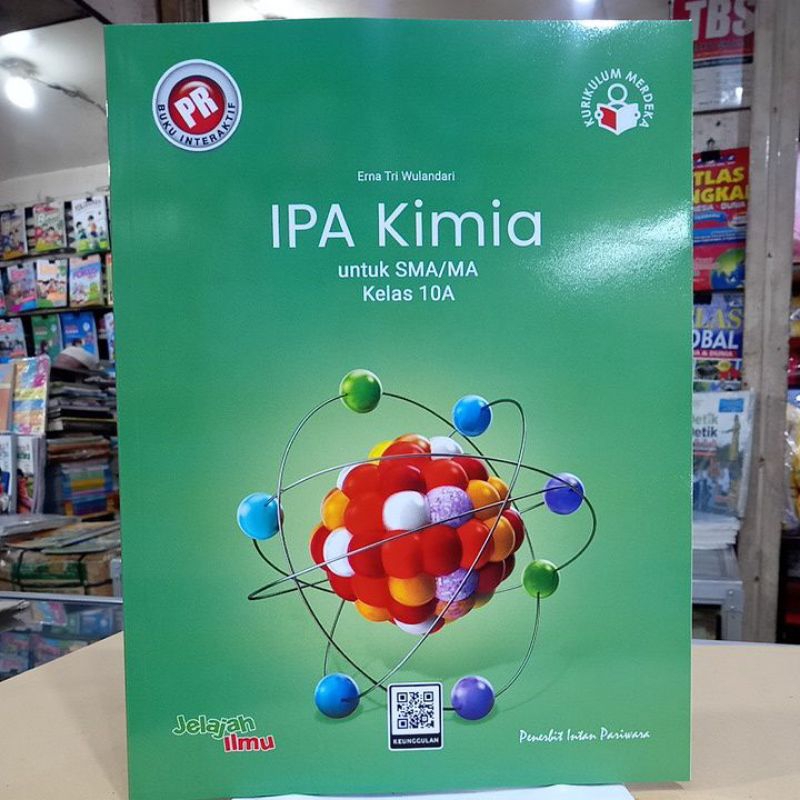 Jual Buku LKS PR Interaktif IPA Kimia kelas 10A SMA,MA,SMK kurikulum merdeka intan pariwara ...