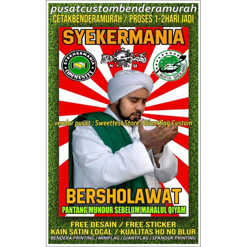 Jual GIANTLFAG 120X80CM, BENDERA SYEKHERMANIA, BENDERA SHOLAWATAN, FLAG ...