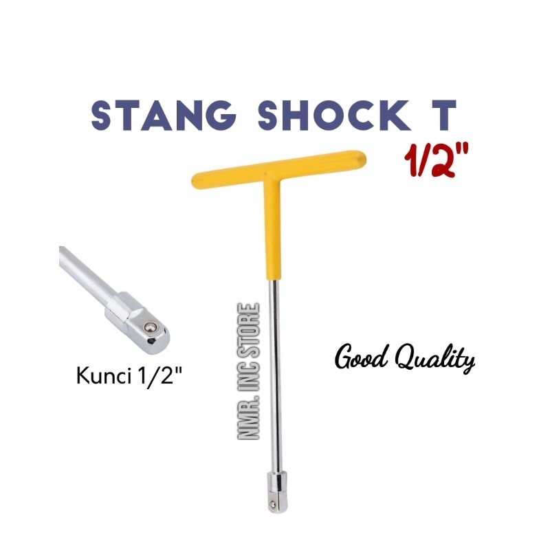 Jual Stang Kunci Shock Model T 1/2 inch, Gagang Handle Mata Sok Socket, Kualitas Bagus. | Shopee ...