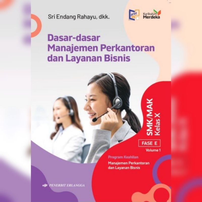 Jual BUKU DASAR - DASAR MANAJEMEN PERKANTORAN DAN LAYANAN BISNIS UNTUK SMK/MAK KELAS 10 ...
