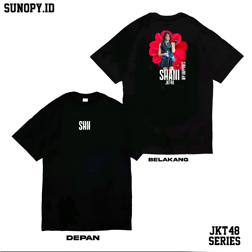Jual SUNOPY - Tshirt Shani JKT48 / Kaos Distro / Baju Kaos Unisex ... Jual SUNOPY - Tshirt Shani JKT48 / Kaos Distro / Baju Kaos Unisex ...