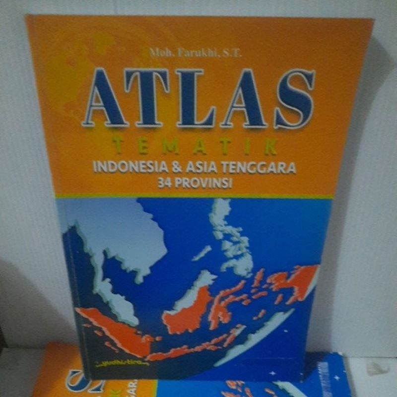 Jual buku pendidikan , ATLAS TEMATIK INDONESIA & ASIA TENGARA 34 ...