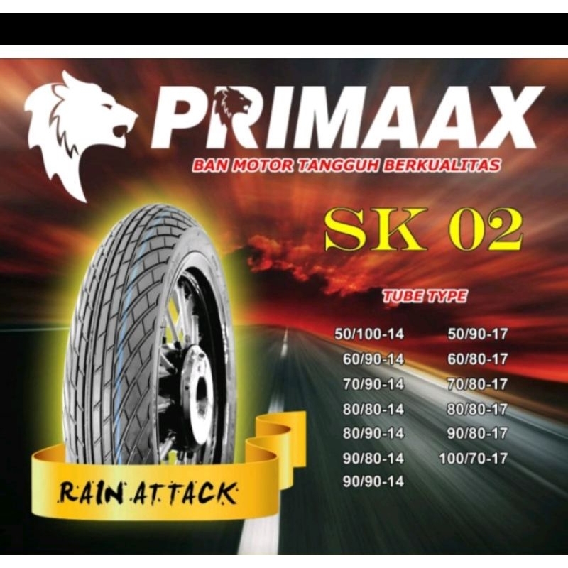 Jual Ban Primaax Tubetype (Non Tubles) SK 02 | Shopee Indonesia