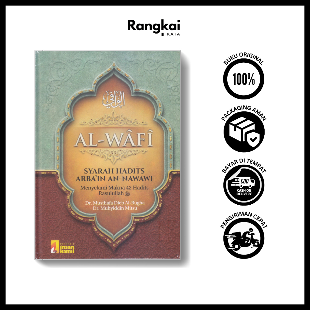 Jual Buku Al-Wafi Syarah Hadits Arbain An-Nawawi - Insan Kamil | Shopee ...