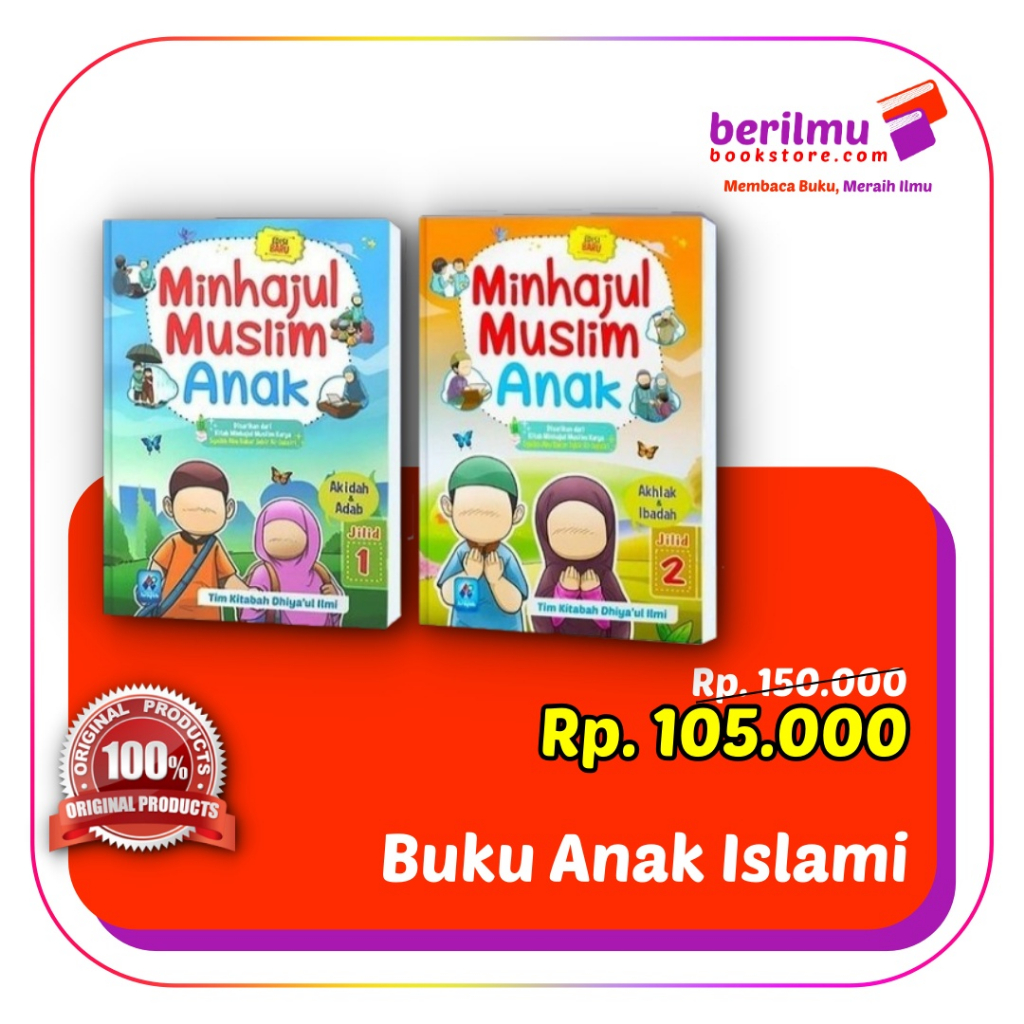Jual Buku Minhajul Muslim Anak | Buku Bacaan Anak Islami | 100% Buku ...