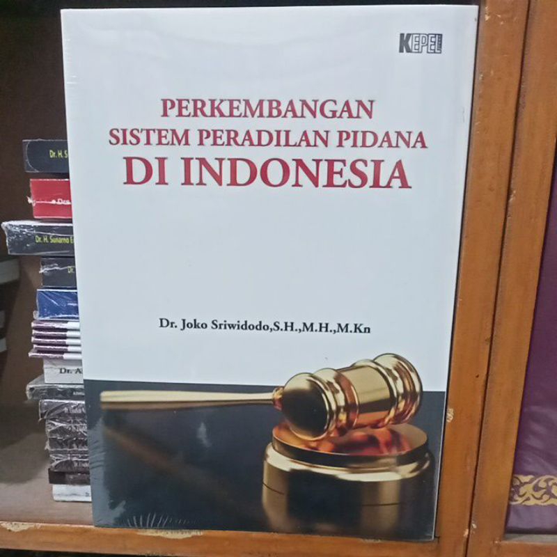 Jual buku perkembangan sistem peradilan pidana di Indonesia | Shopee Indonesia