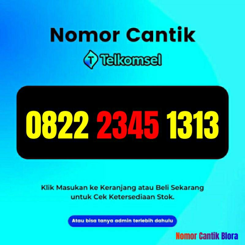 Jual Nomor Cantik Telkomsel - Nomor Cantik Simpati - Nomor Cantik ... Jual Nomor Cantik Telkomsel - Nomor Cantik Simpati - Nomor Cantik ...