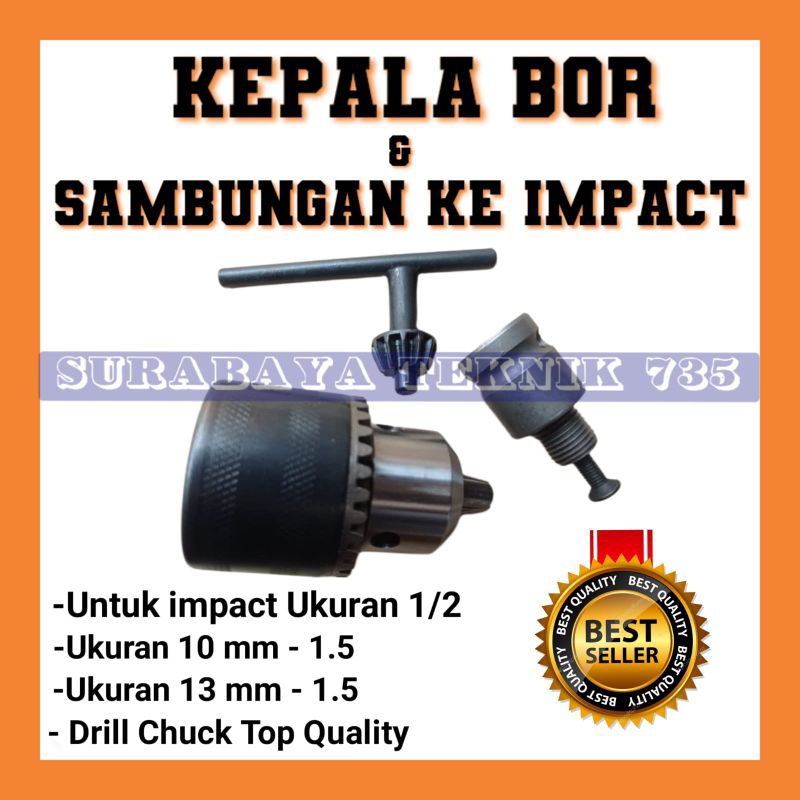 Jual Kepala bor chuck bor hower bor 10mm dan 13 mm + sambungan ke ...