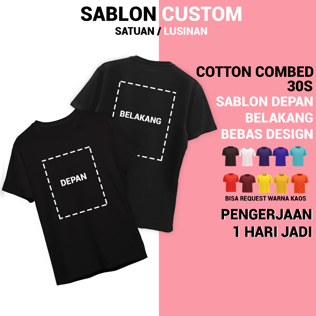 Jual Baju Kaos sablon custom satuan foto bebas gambar tulisan logo desain sendiri cotton combed ...