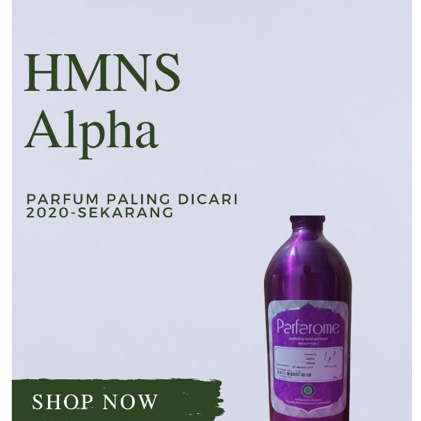 Jual HMNS ALPHA PARFUM VIRAL BEST SELLER MURNI TANPA CAMPURAN 100ml ...
