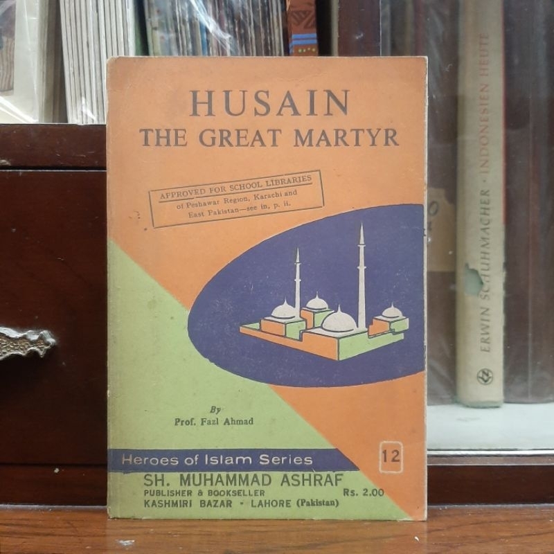 Jual Husain The Great Martyr - Prof Fazl Ahmad | Shopee Indonesia