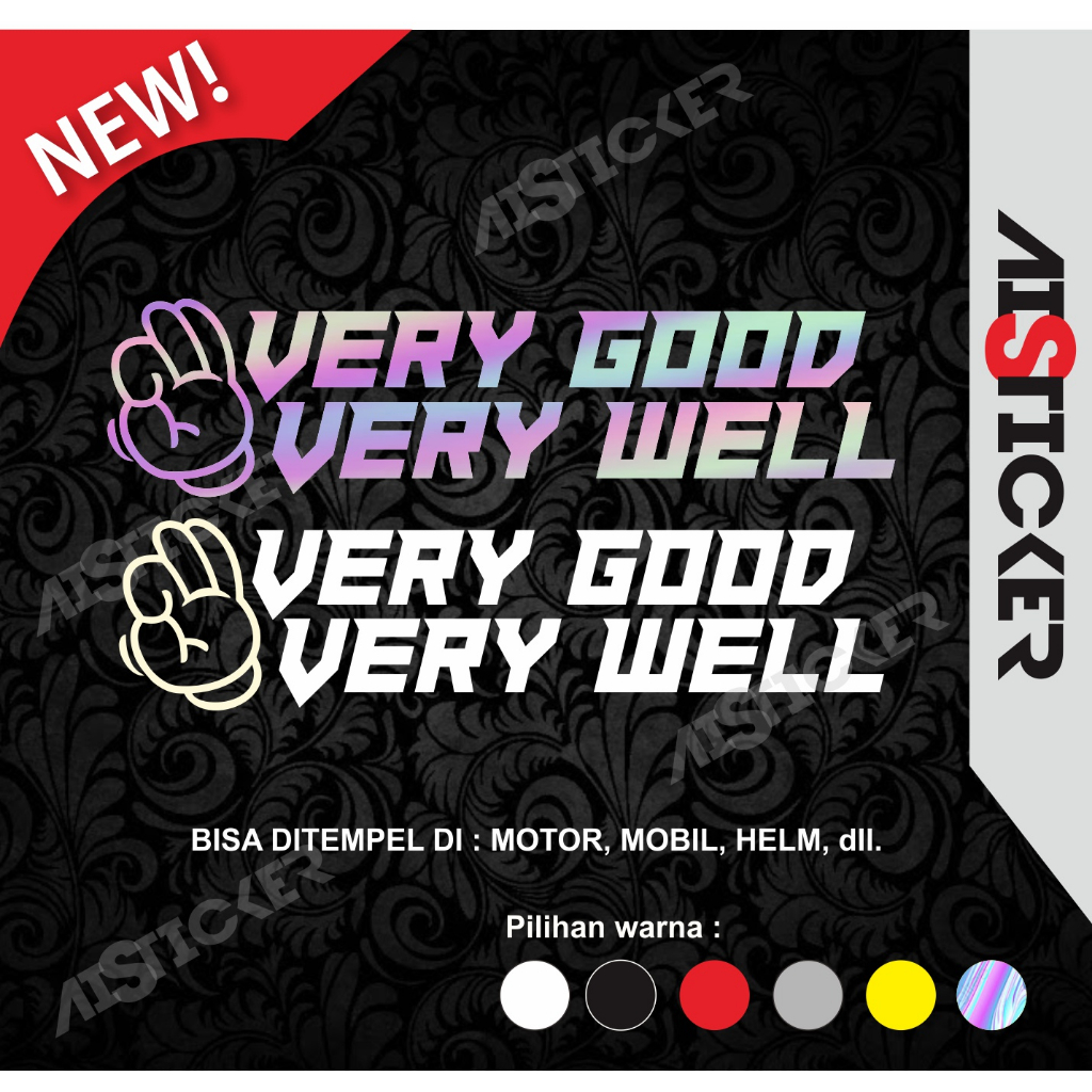 Jual STICKER STIKER VERY GOOD VERY WELL NEW CUTTING MURAH! | Shopee ...