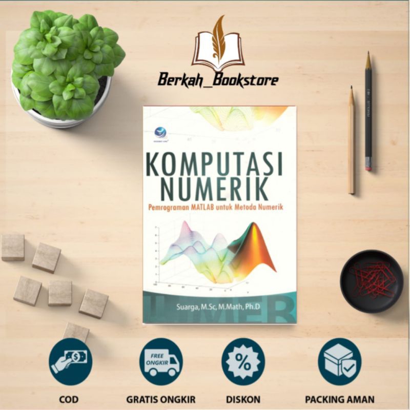 Jual KOMPUTASI NUMERIK BY SUARGA, M.Sc | Shopee Indonesia