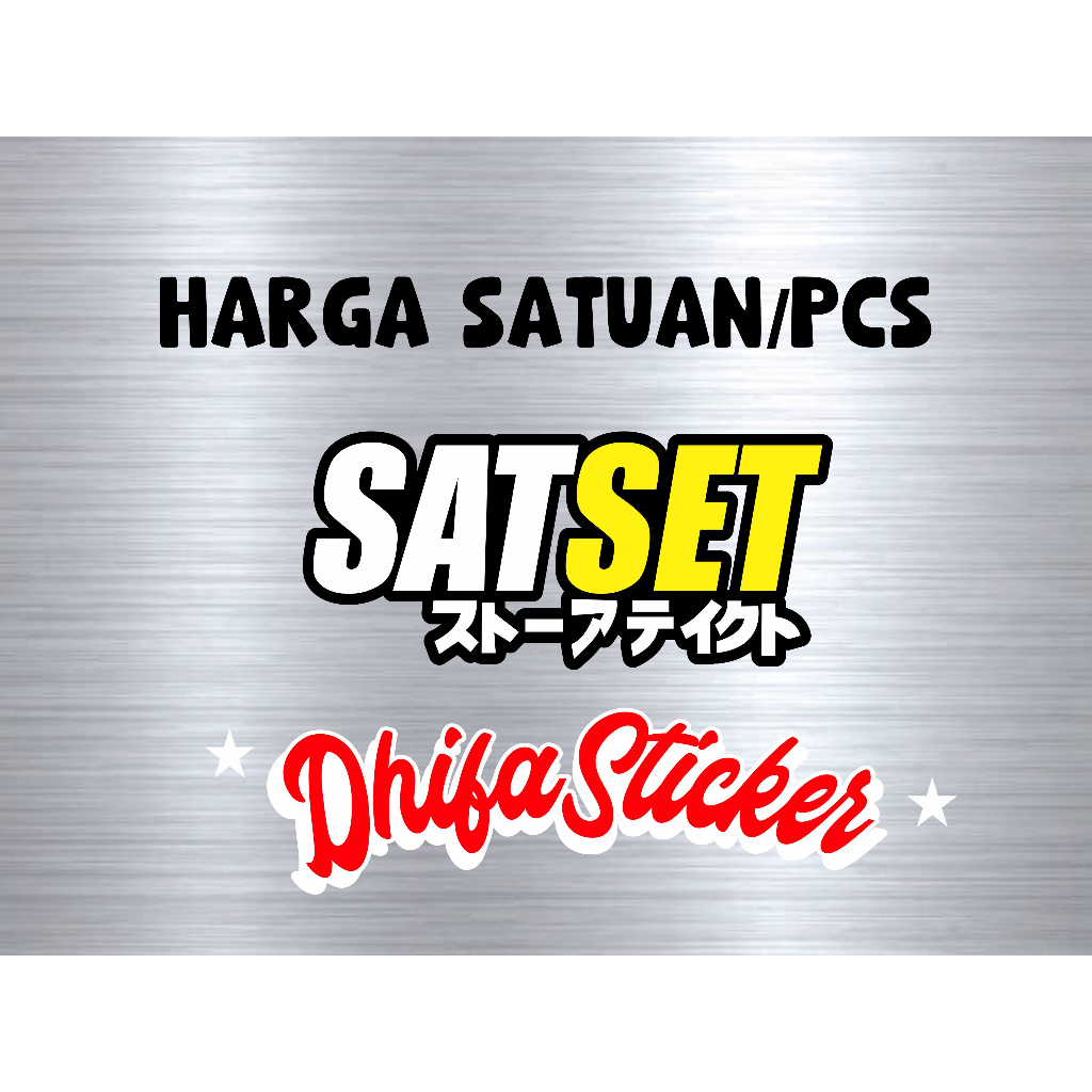 Jual stiker satset stiker viral stiker motor stiker cutting stiker ...